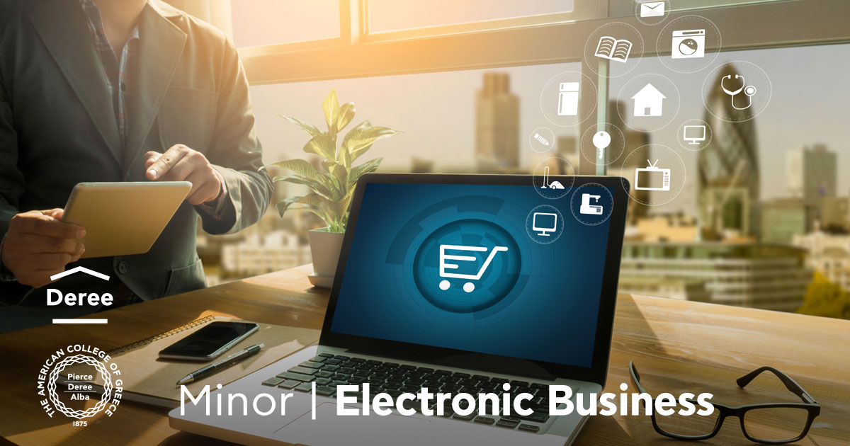 The American College of Greece | Electronic Business
